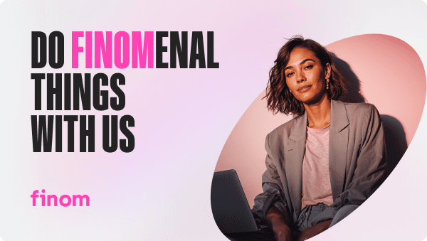 Finom Careers | Join our excellent team